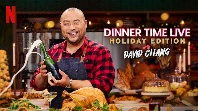 Is 'Dinner Time Live With David Chang' on Netflix? Where to Watch the ...